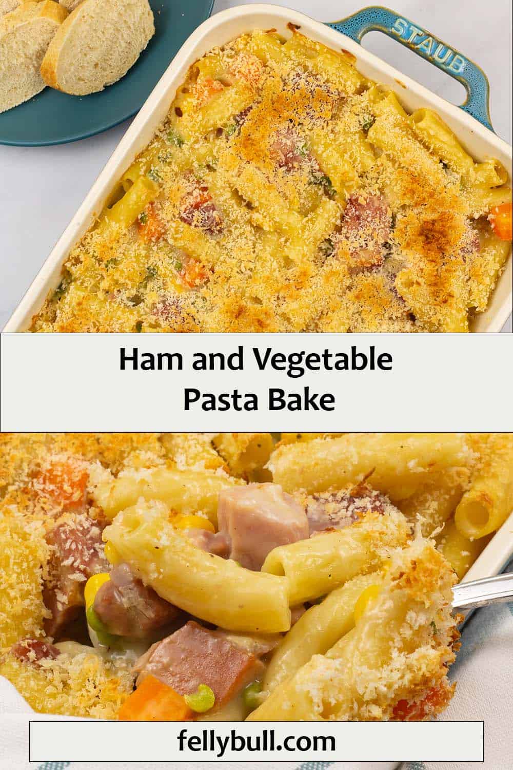 Ham and Vegetable Pasta Bake - Felly Bull