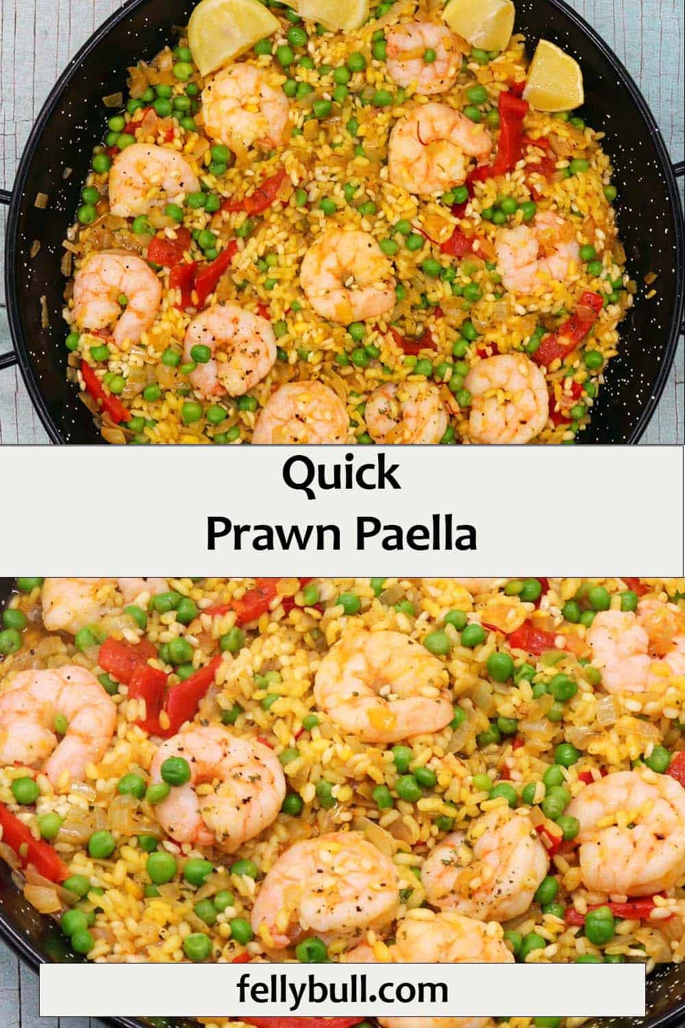 Quick Prawn Paella - Felly Bull