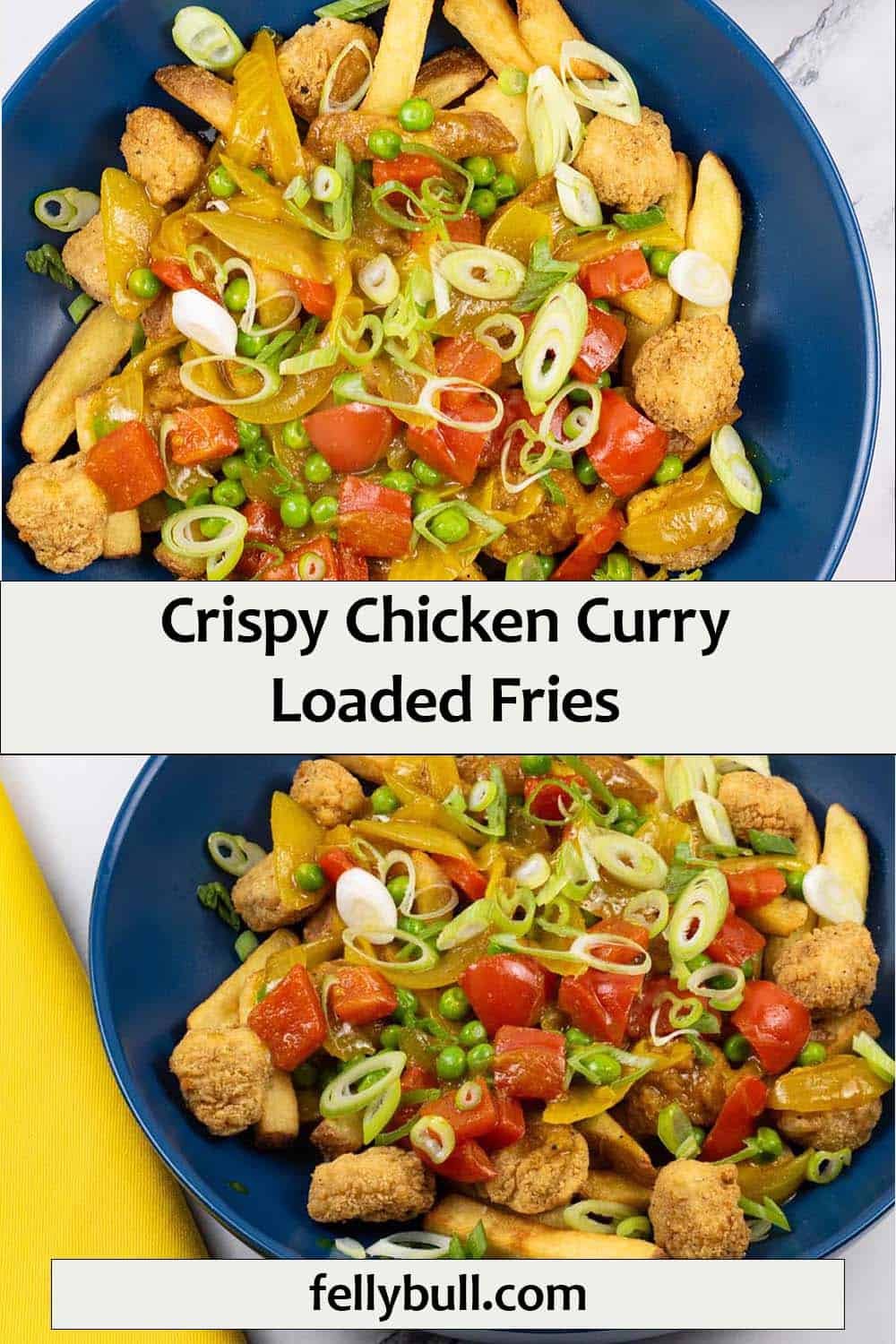 Crispy Chicken Curry Loaded Fries - Felly Bull